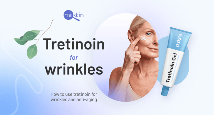 Tretinoin: All you need to know