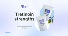 Tretinoin Guide for Patients | All You Need to Know