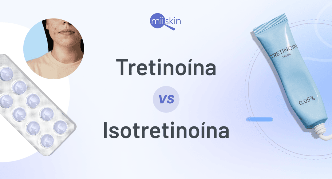 Guía dermatológica sobre la tretinoína (Retin-A)